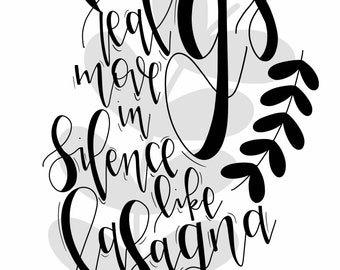 Real Gs Move in Silence Like Lasagna Poster - Etsy