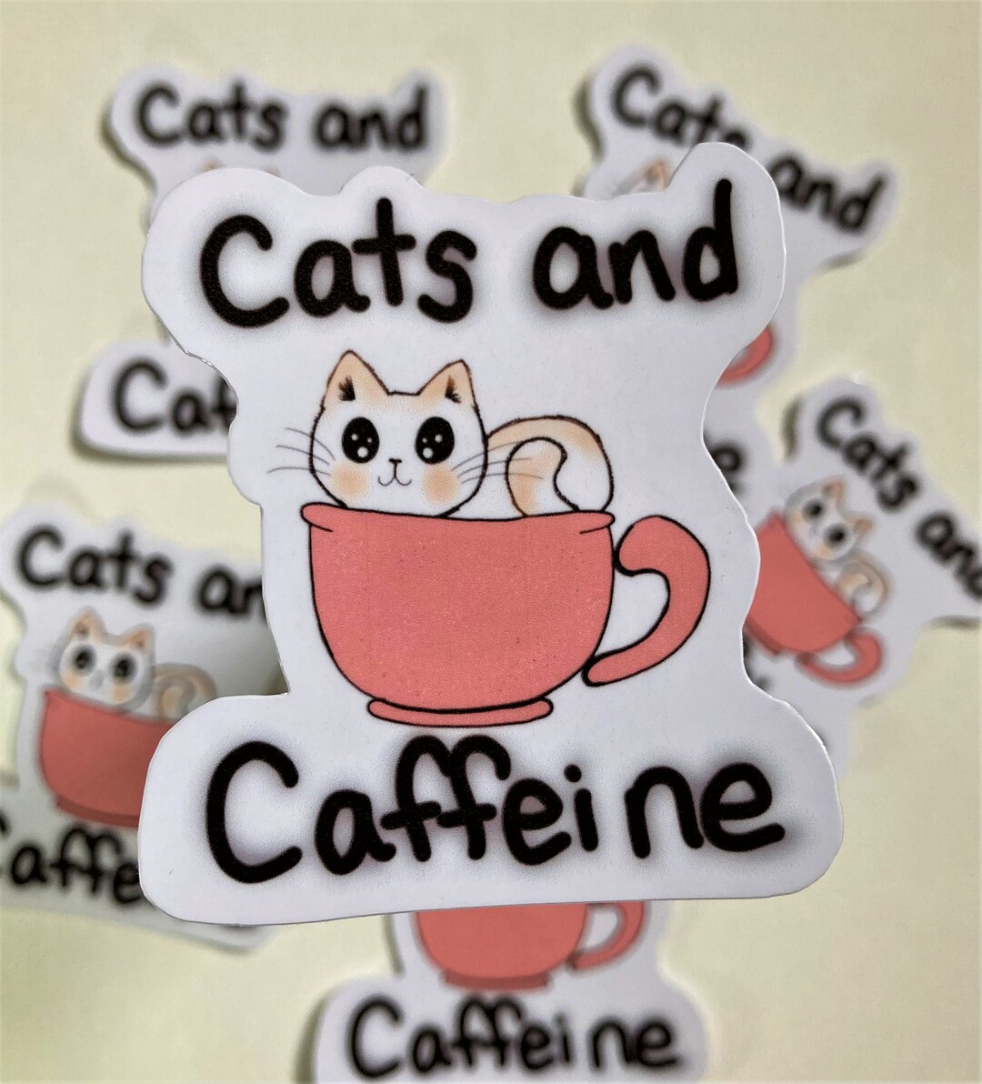 Cats and Caffeine Sticker - Etsy