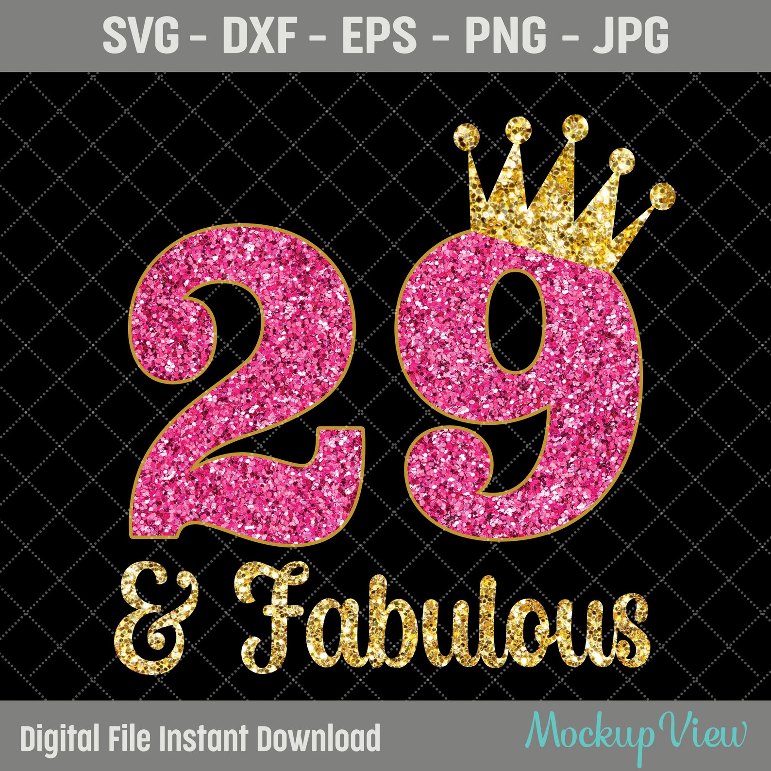 29 & Fabulous It's My 29th Birthday SVG Twenty Nine Years - Etsy