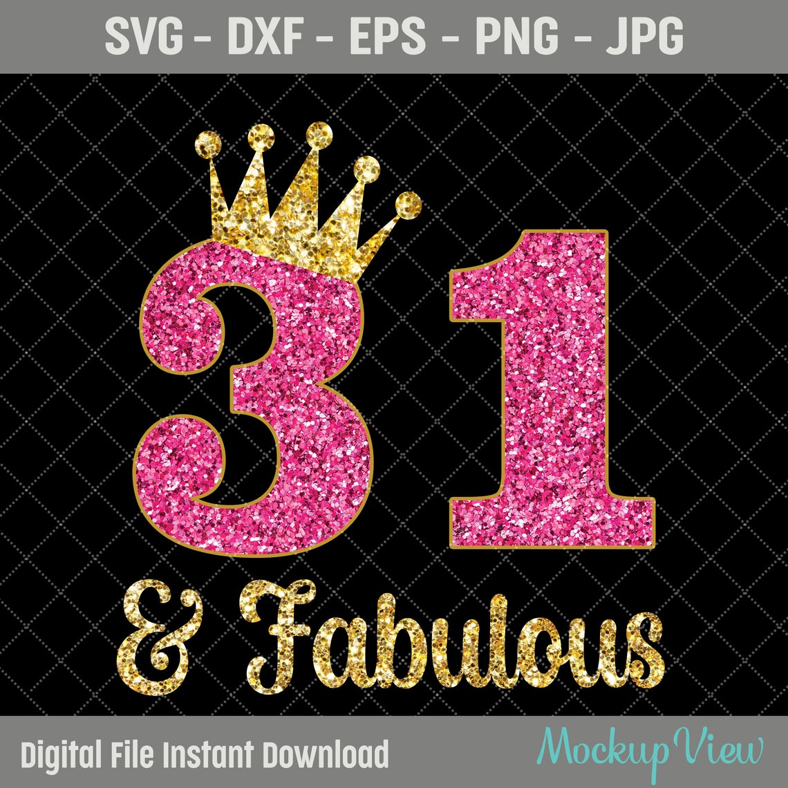 31 & Fabulous It's My 31st Birthday SVG Thirty One Years - Etsy