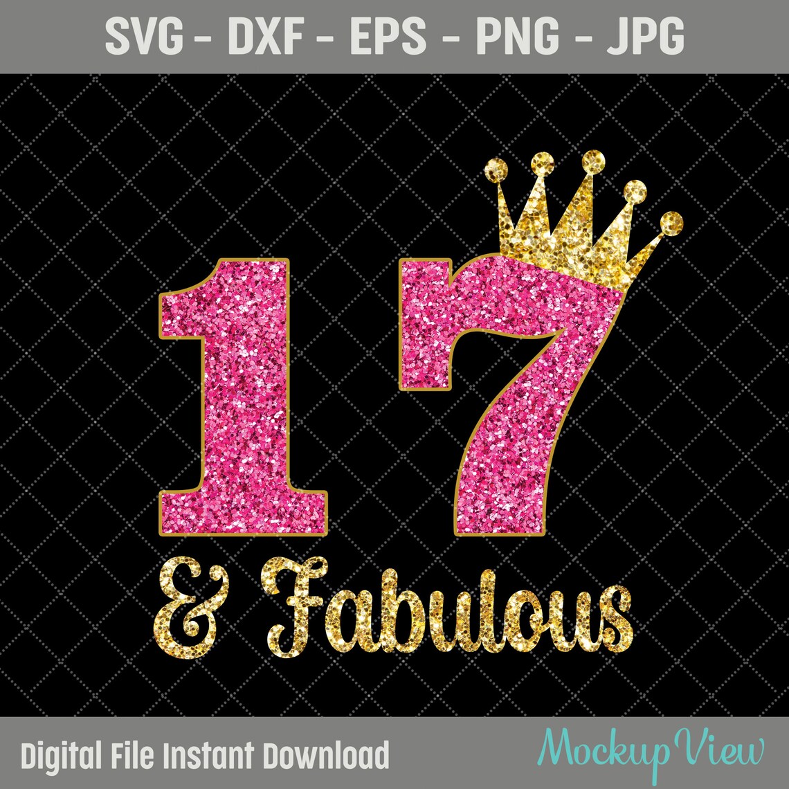 17 & Fabulous It's My 17th Birthday SVG Seventeen Years - Etsy