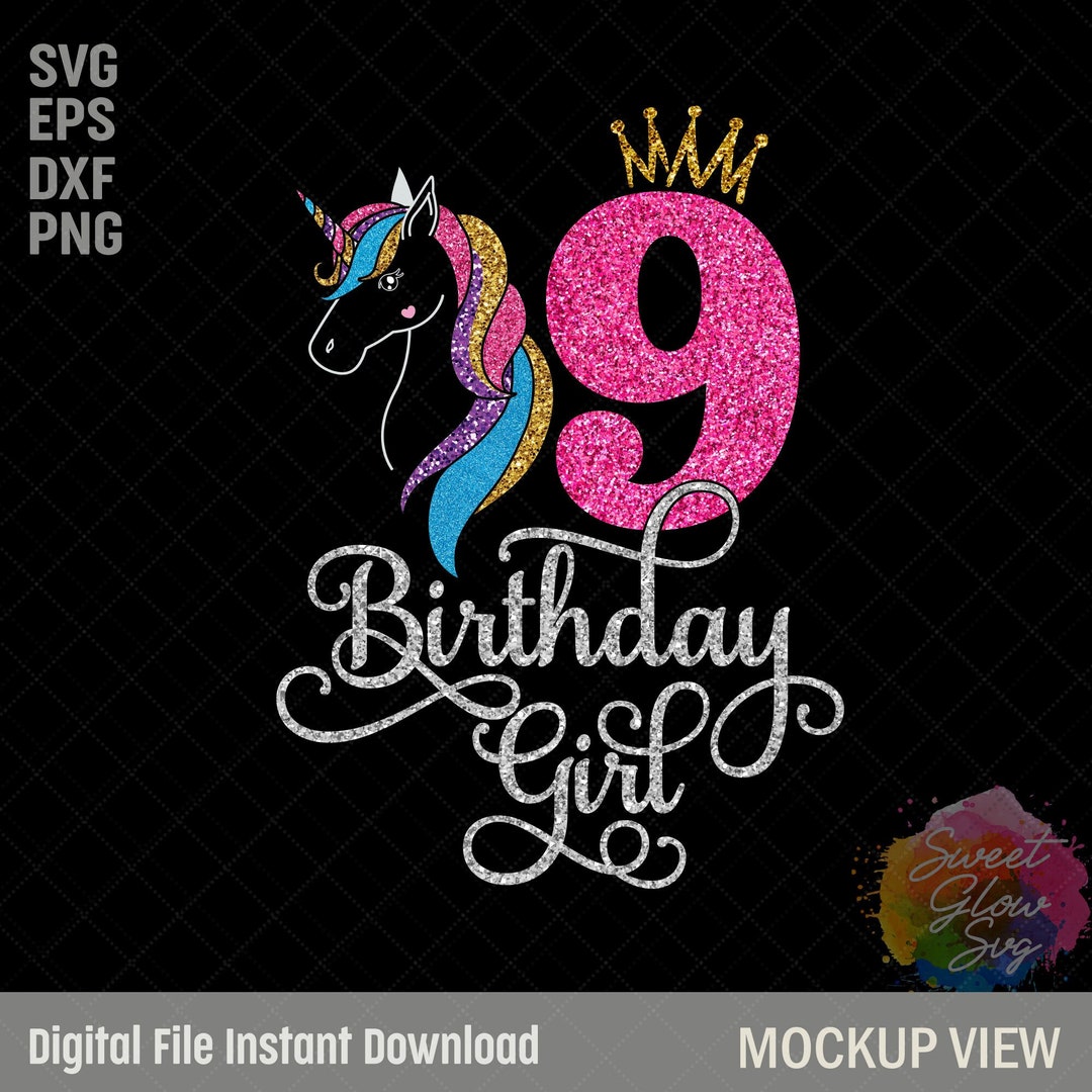 Unicorn 9 Years Birthday Girl SVG, Unicorn 9th Birthday Girl Svg, Ninth ...
