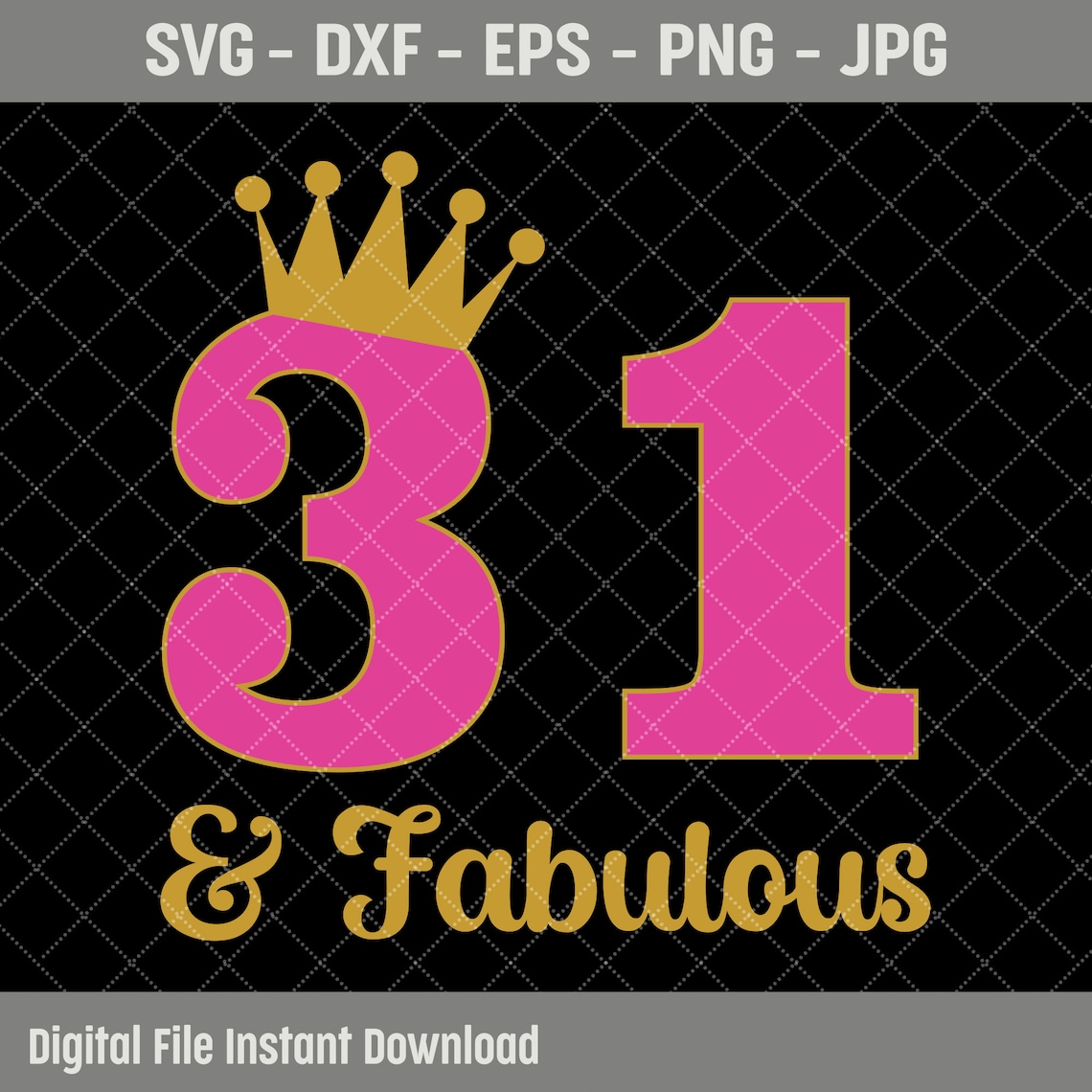 31 & Fabulous It's My 31st Birthday SVG Thirty One Years - Etsy
