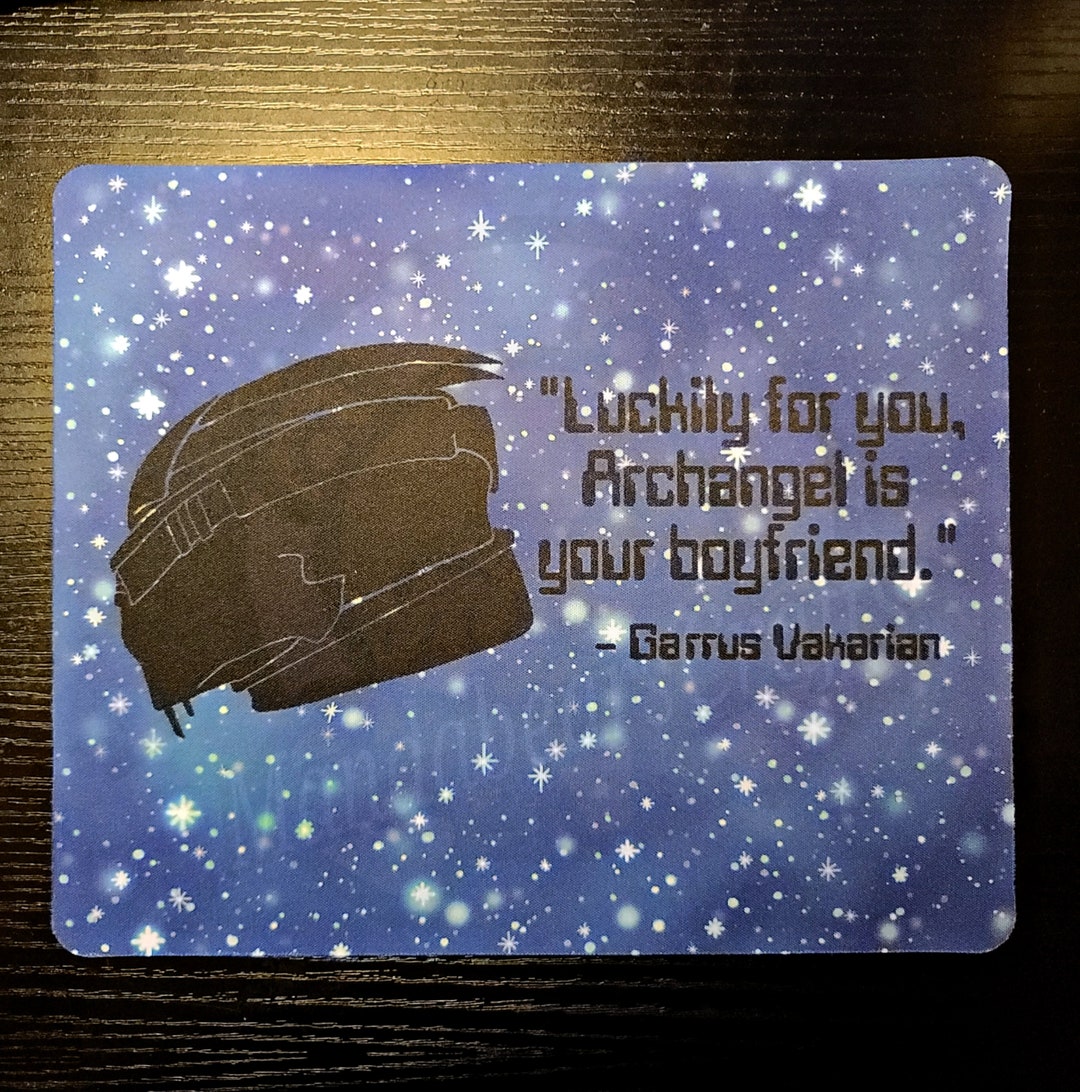 Garrus Quote Mass Effect Mouse Pad - Etsy