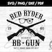 Red Ryder Svg, Png. Dxf, Pdf Files | Christmas Svg | A Christmas Story ...
