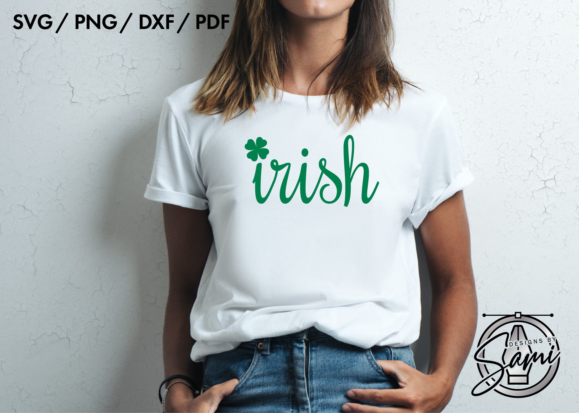 Irish Svg, Png, Dxf, Pdf Files Ireland Svg Shamrock Svg St Pattys Svg T ...