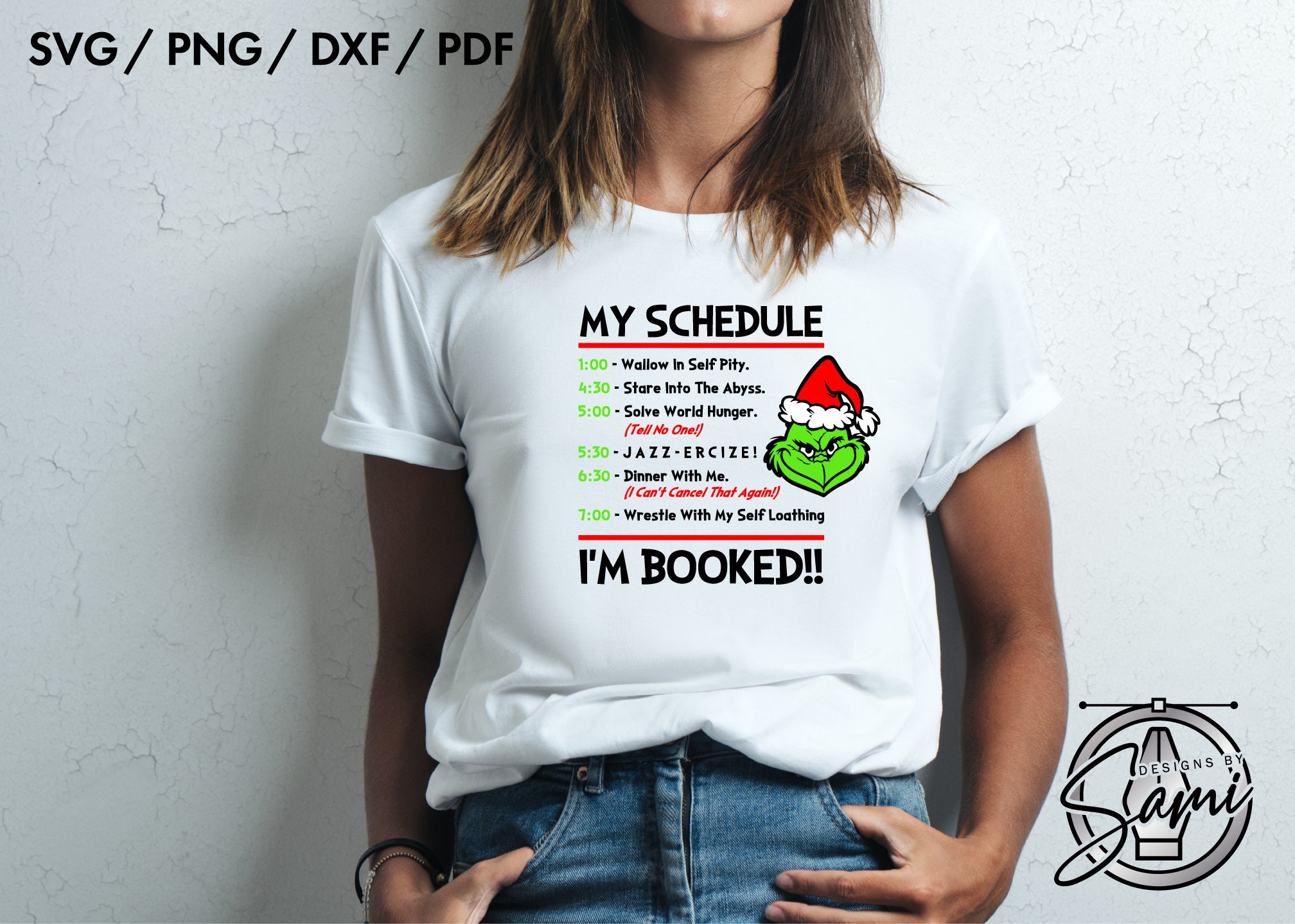 The Grinch's Schedule Svg, Png. Dxf, Pdf Files | Christmas Svg | How ...