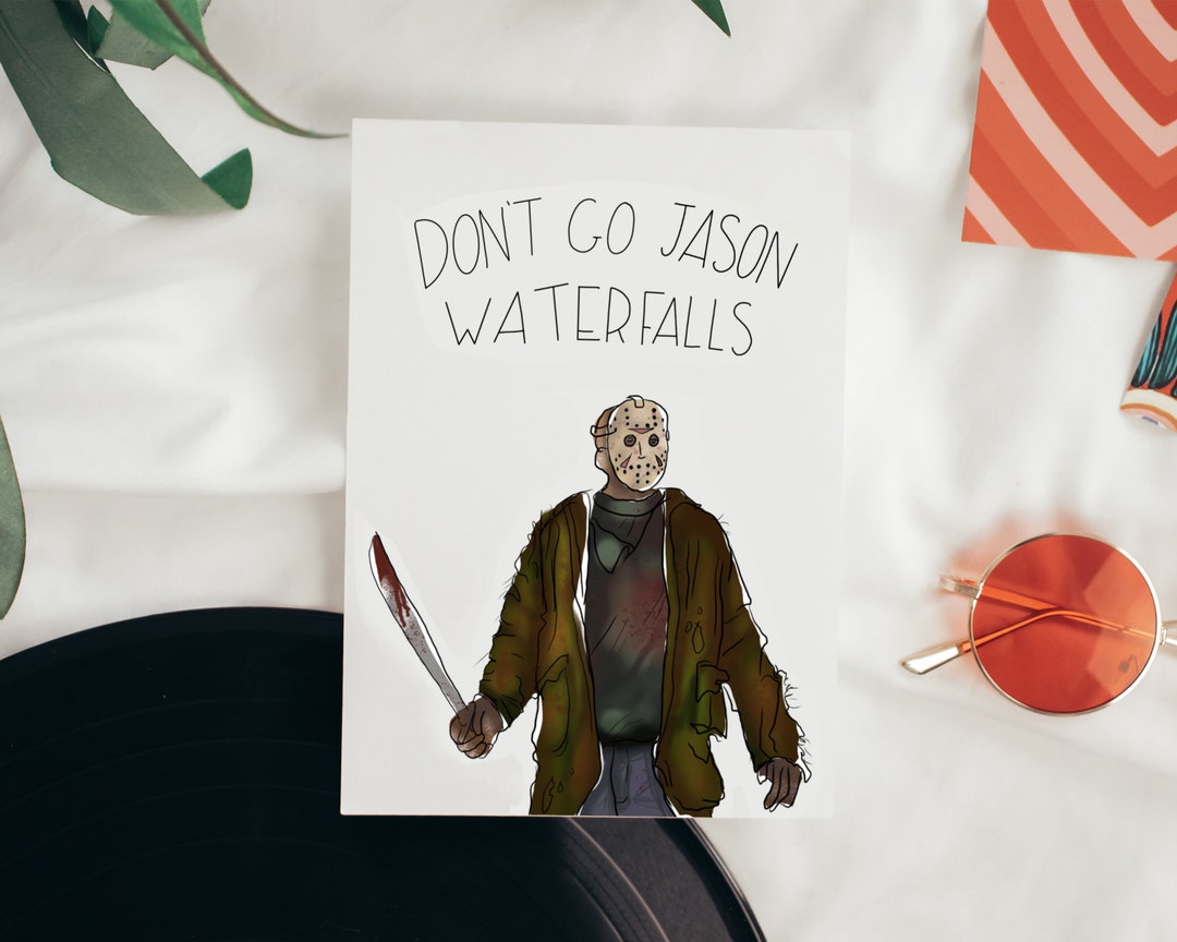 Don't Go Jason Waterfalls Card - Digital Download Greeting Card - Etsy
