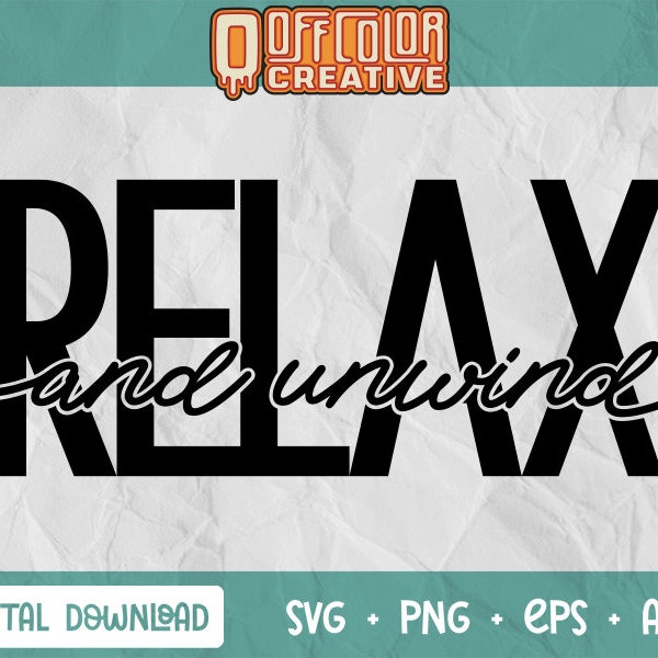 Just Relax Svg - Etsy