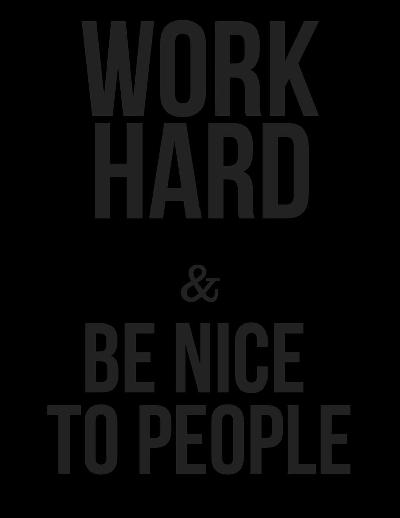 Work Hard. Be Nice. PRINTABLE Poster Downloadable Art Decor School ...