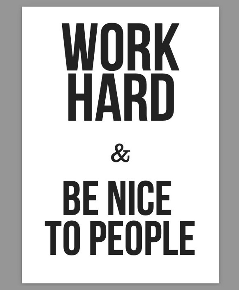 Work Hard. Be Nice. PRINTABLE Poster Downloadable Art Decor School ...