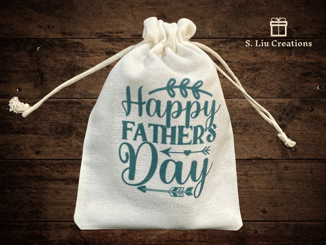 Happy Father's Day Bag, Fabric Gift Bag, Treat Bags, New Father Gift ...