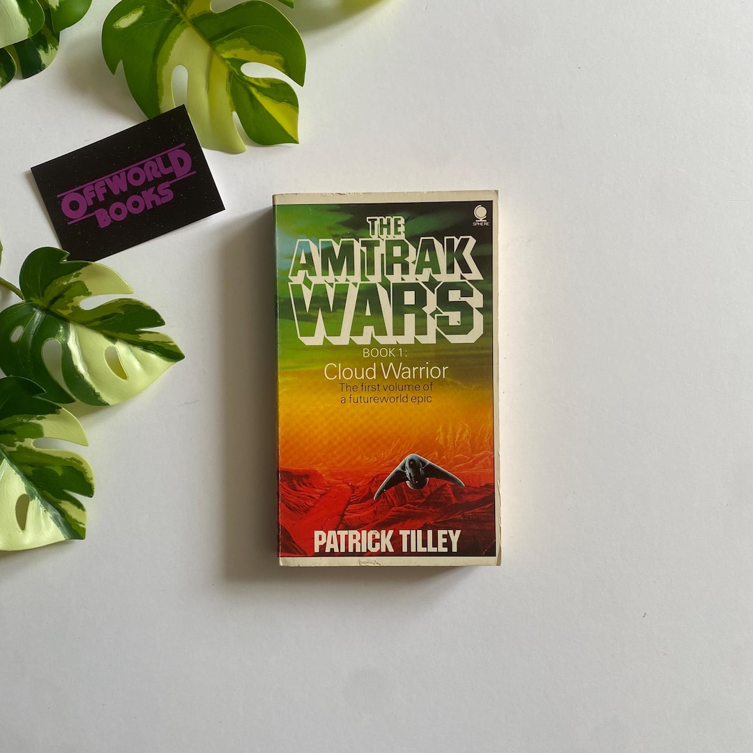 The Amtrak Wars, Book One: Cloud Warrior by Patrick Tilley - Etsy