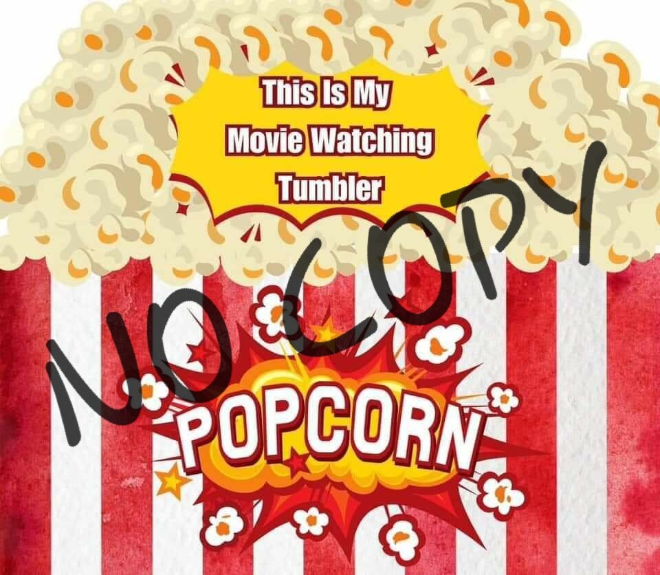 My Movie Watching Popcorn Tumbler Png Etsy