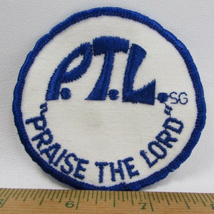 PTL Praise the Lord Jacket Patch Jim Tammy Faye Bakker Christian TV ...