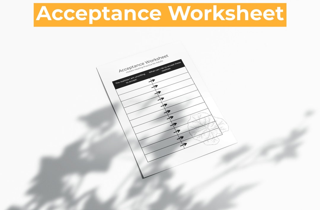 Acceptance Worksheet Holistic Healing Practice for Adults - Feelings ...