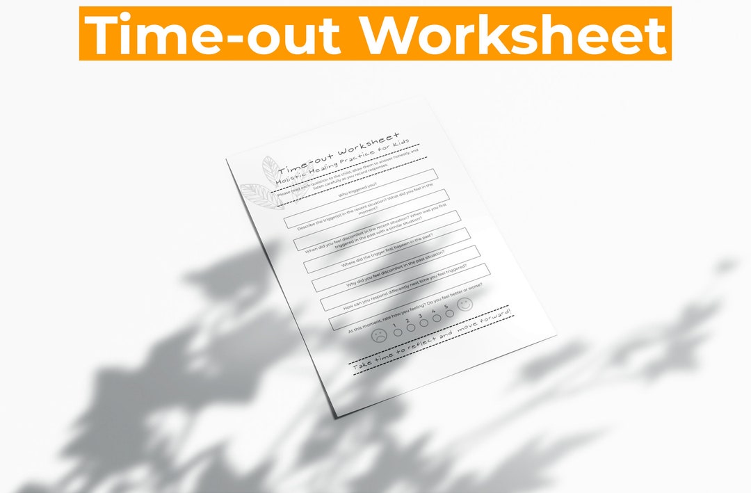 Time-out Worksheet Holistic Healing Practice for Kids - Feelings ...