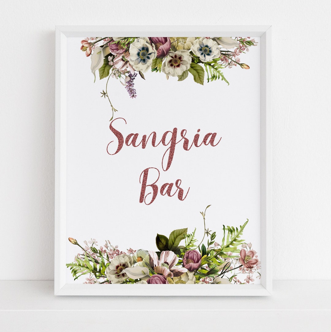 Sangria Bar Sign Gorgeous Light Florals Bridal Wedding Baby Shower ...