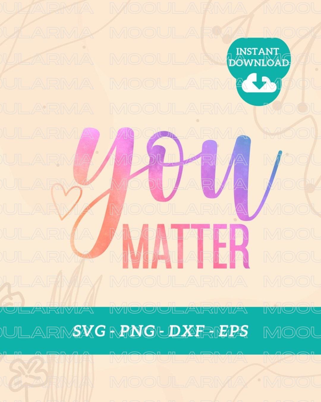 You Matter Encouragement Positive Quote,inspired Saying Svg ...
