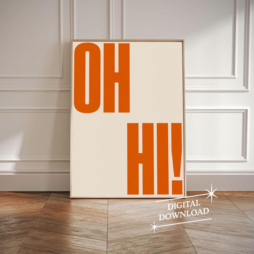 Oh Hi Poster | Minimalist Modern Typographic Print |trendy Wall Art ...