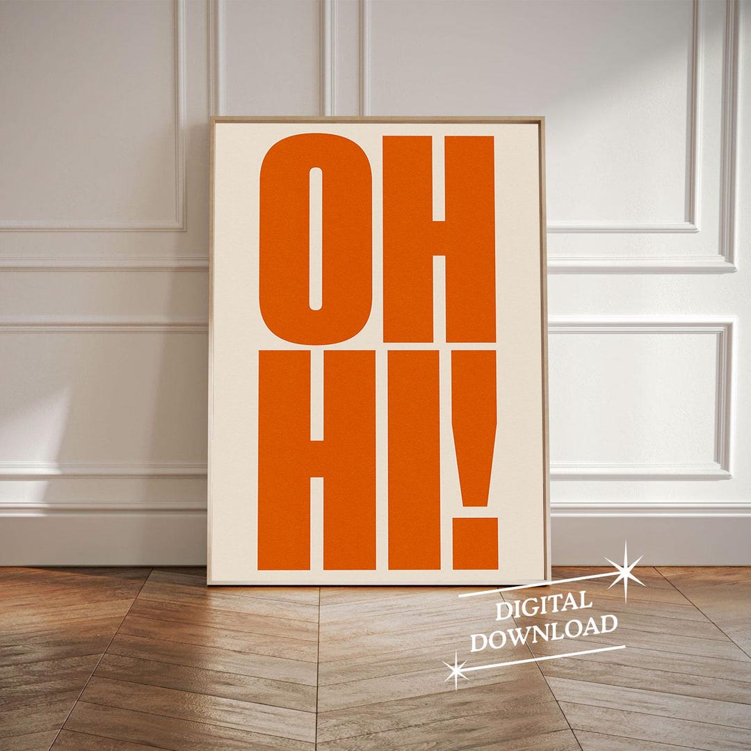 Oh Hi Poster | Minimalist Modern Typographic Print |trendy Wall Art ...