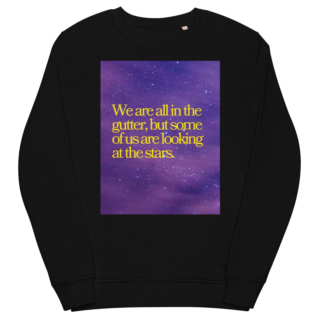 We Are All in the Gutter Oscar Wilde Sweatshirt - Etsy