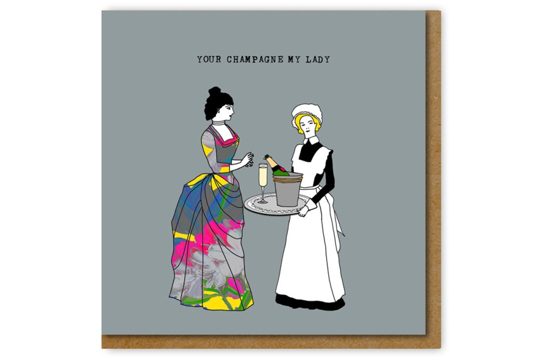 Funny Card for Champagne Lover, Humour Card for Posh Girl, Your ...