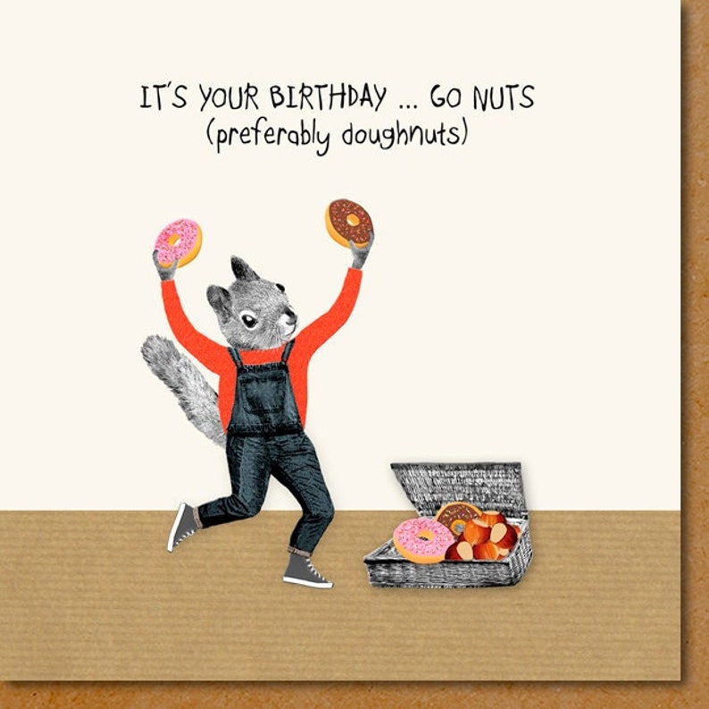Funny Birthday Card for Doughnut Fan Go Nuts Birthday Card - Etsy UK