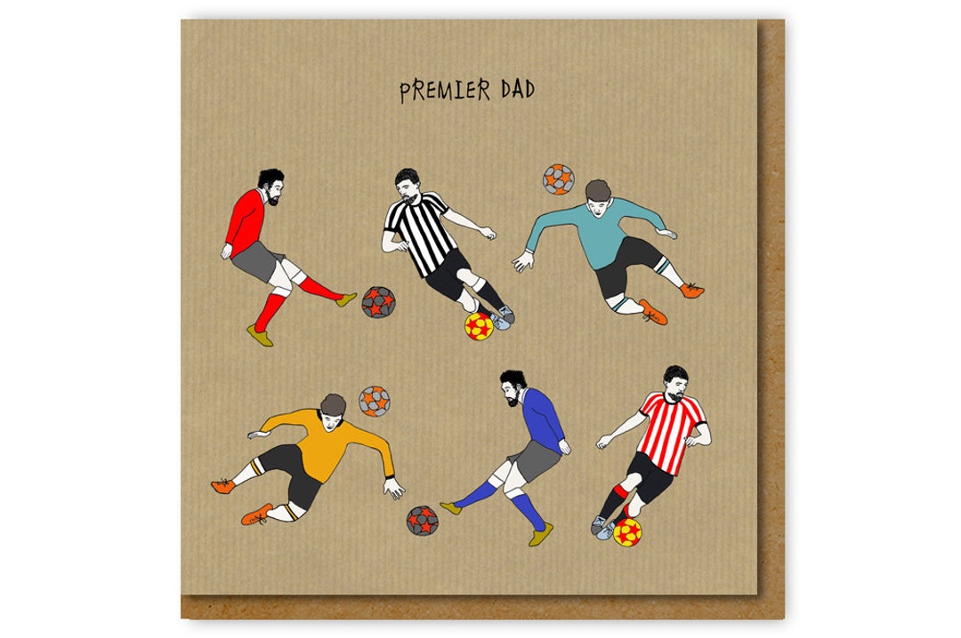 Father's Day or Birthday Card for Football Loving Dad, Premier Dad Card ...