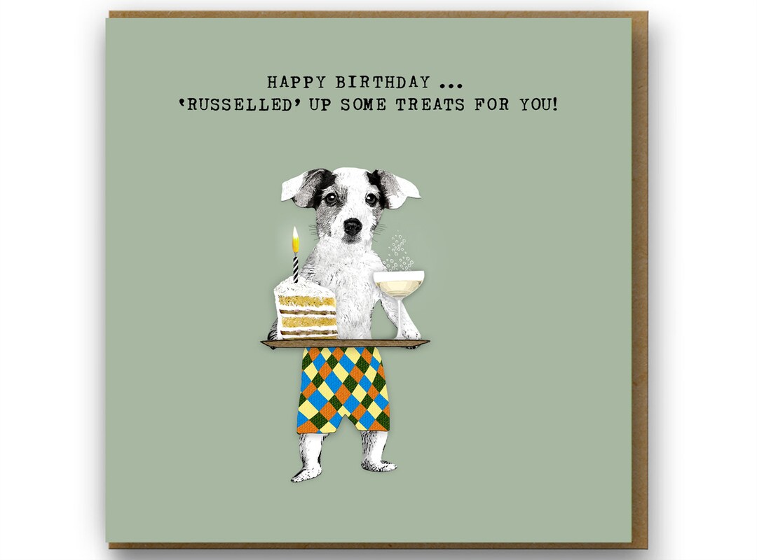 Funny Jack Russell Birthday Card. Russelled up Some Treats. Funny ...