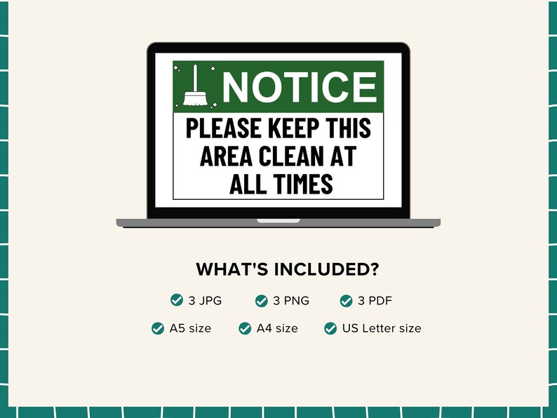 Printable Notice, Keep This Area Clean, Poster, Reminder, PDF, PNG, JPG ...
