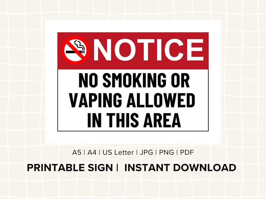 Printable Notice, No Smoking or Vaping, Poster, PDF, PNG, JPG, Instant ...