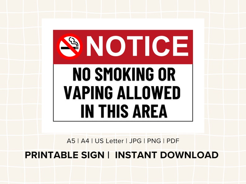Printable Notice, No Smoking or Vaping, Poster, PDF, PNG, JPG, Instant ...