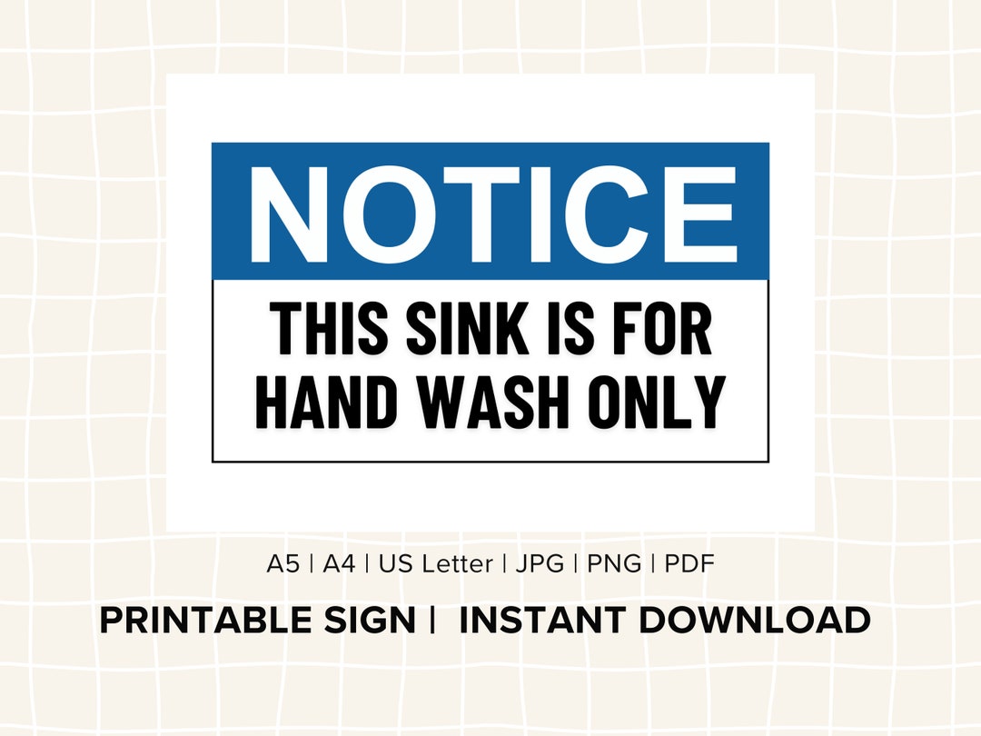 Printable Notice, Hand Wash Sink Only, Instant Download, Public Spaces ...