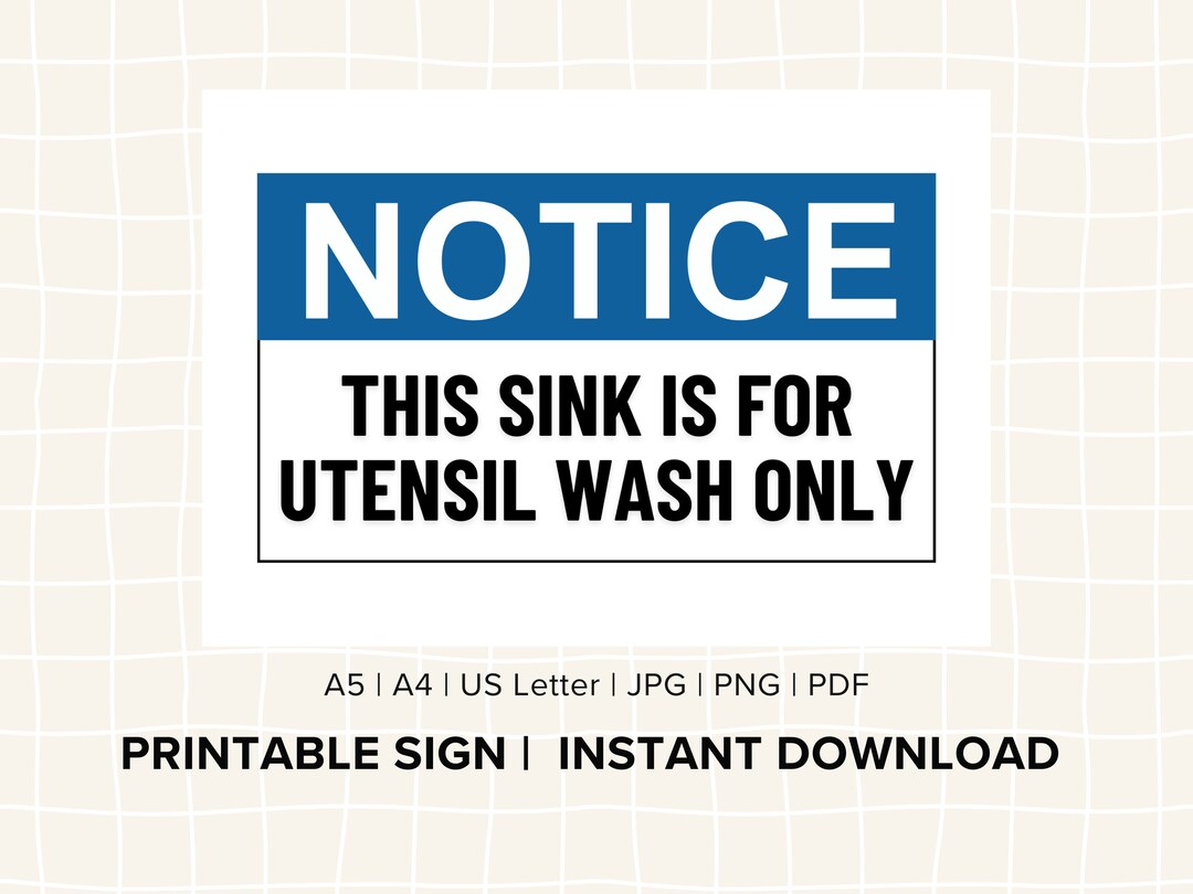Printable Notice, Utensil Wash Sink Only, Instant Download, Public ...