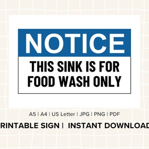 Printable Notice, Food Wash Sink Only, Instant Download, Public Spaces ...