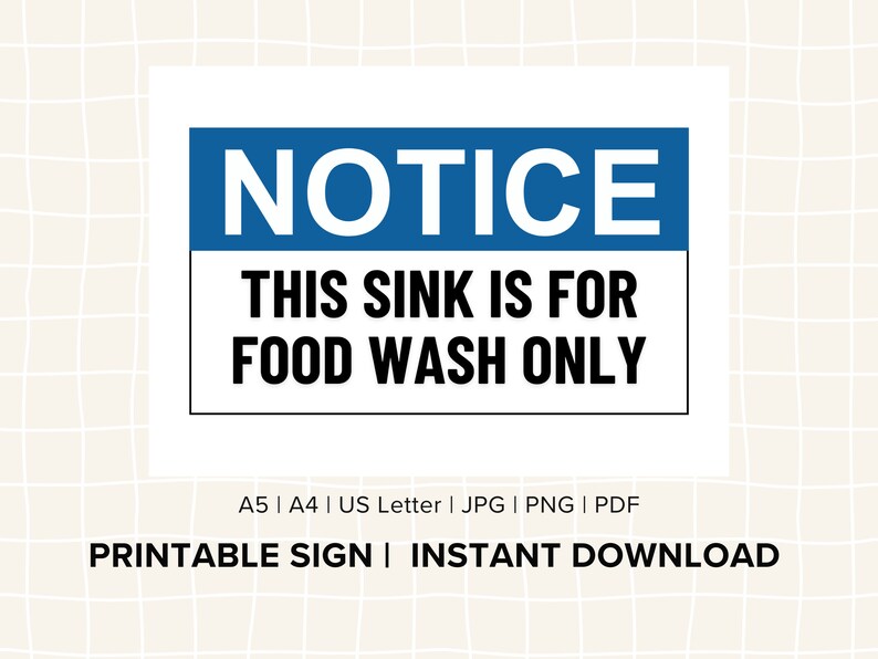 Printable Notice, Food Wash Sink Only, Instant Download, Public Spaces ...