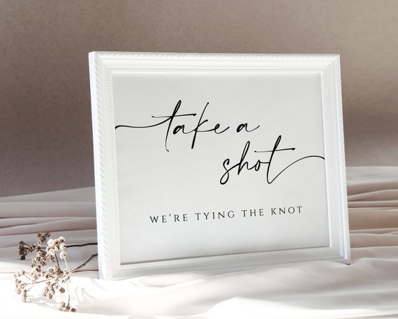 Take a Shot Sign Wedding Signage Wedding Bar Sign Wedding - Etsy