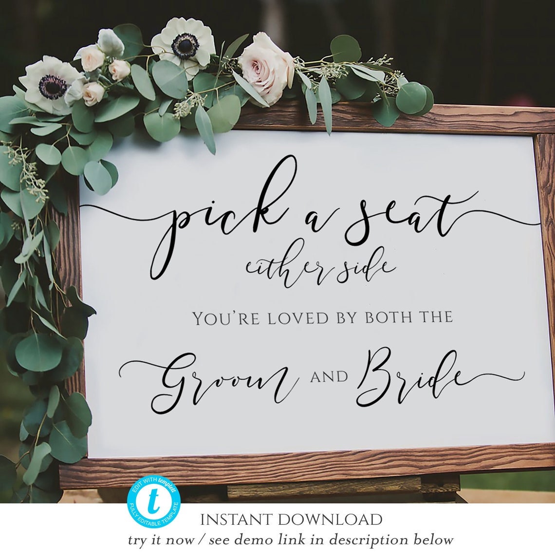 Pick a Seat Either Side Sign, You’re Loved by Both the Groom & Bride ...
