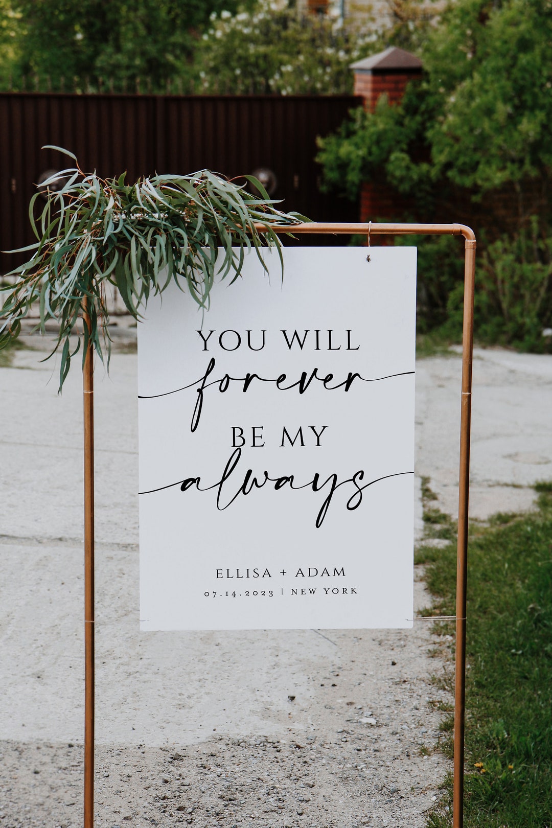 Welcome to Our Wedding Sign, You Will Forever Be My Always , Wedding ...