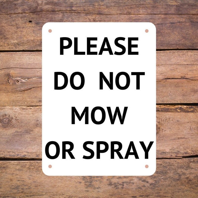 No Mow Sign - Etsy
