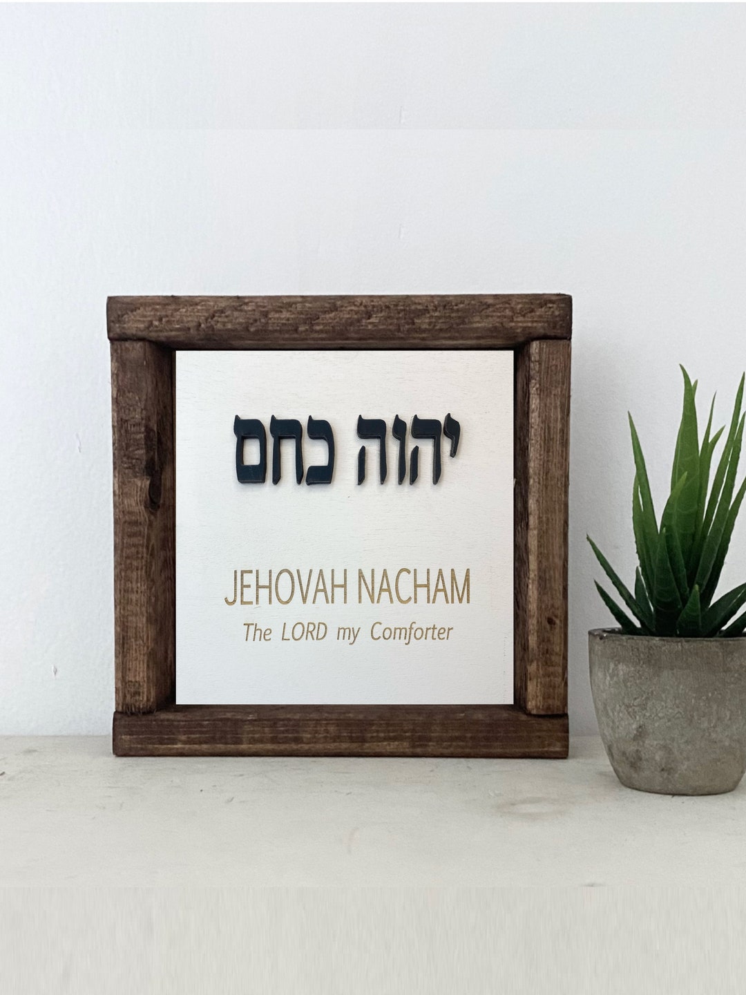 Scripture Framed Wall Art - Jehovah Nacham Name of God - the Lord Who ...