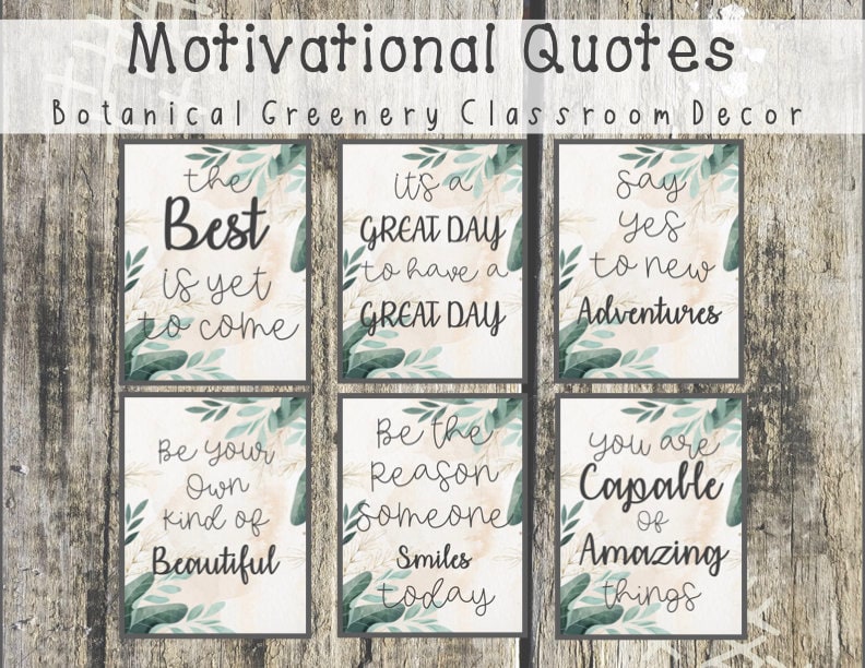 Botanical Greenery Motivational Classroom Quotes Posters Printable ...