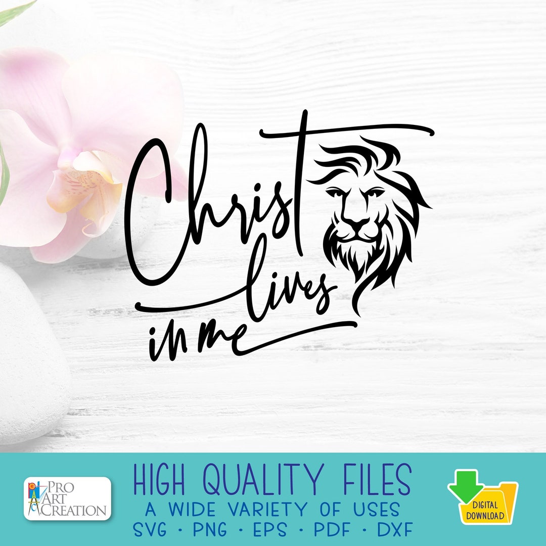 Christ Live in Me High Quality Digital Download File for Printing ...