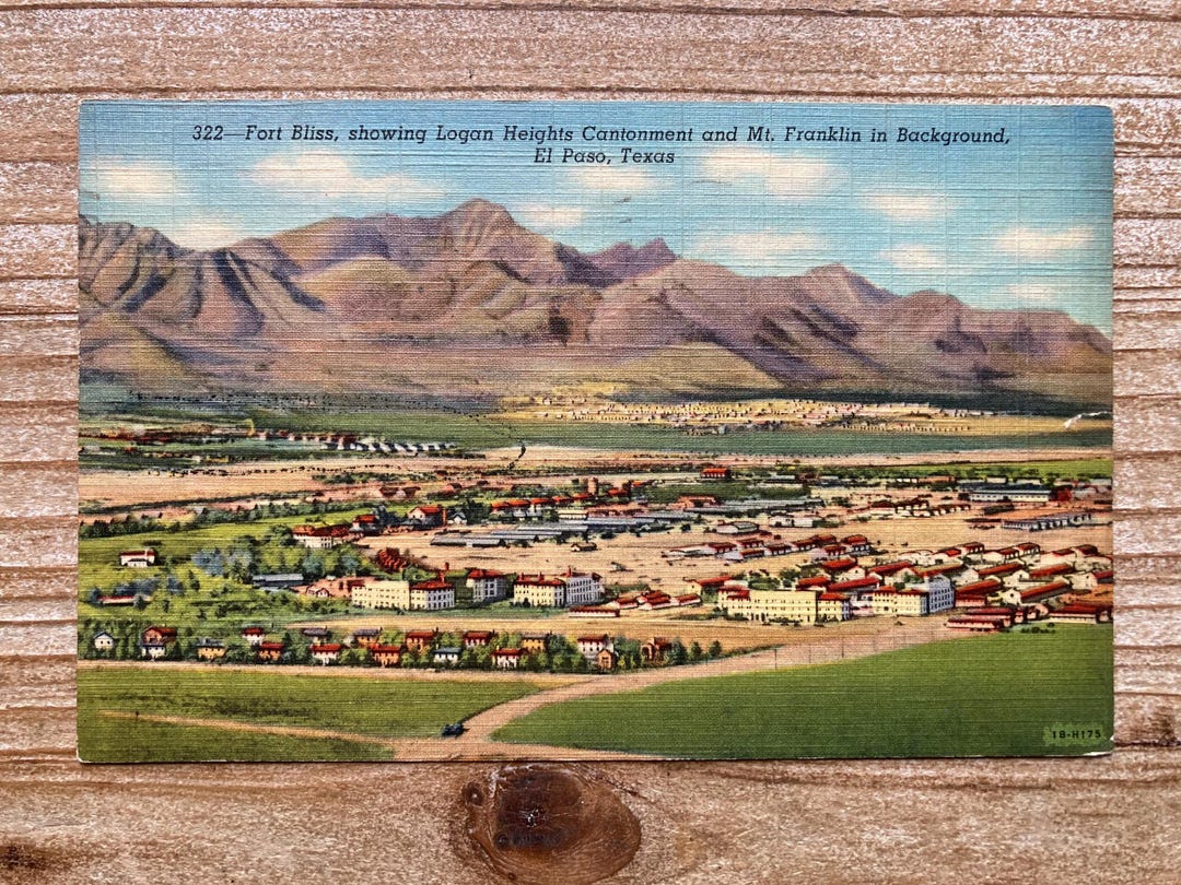 Fort Bliss Showing Logan Heights Cantonment and Mt Franklin in ...