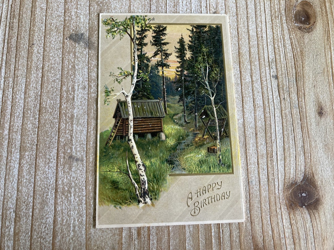 Happy Birthday * Log Cabin * Woods * Antique Postcard - Etsy