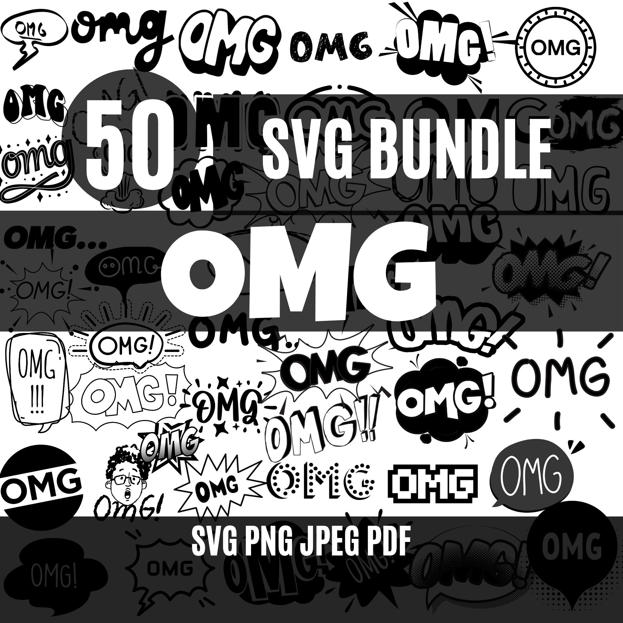 50 OMG SVG Bundle Cut File for Cricut, Silhouette, Clipart, Layered ...