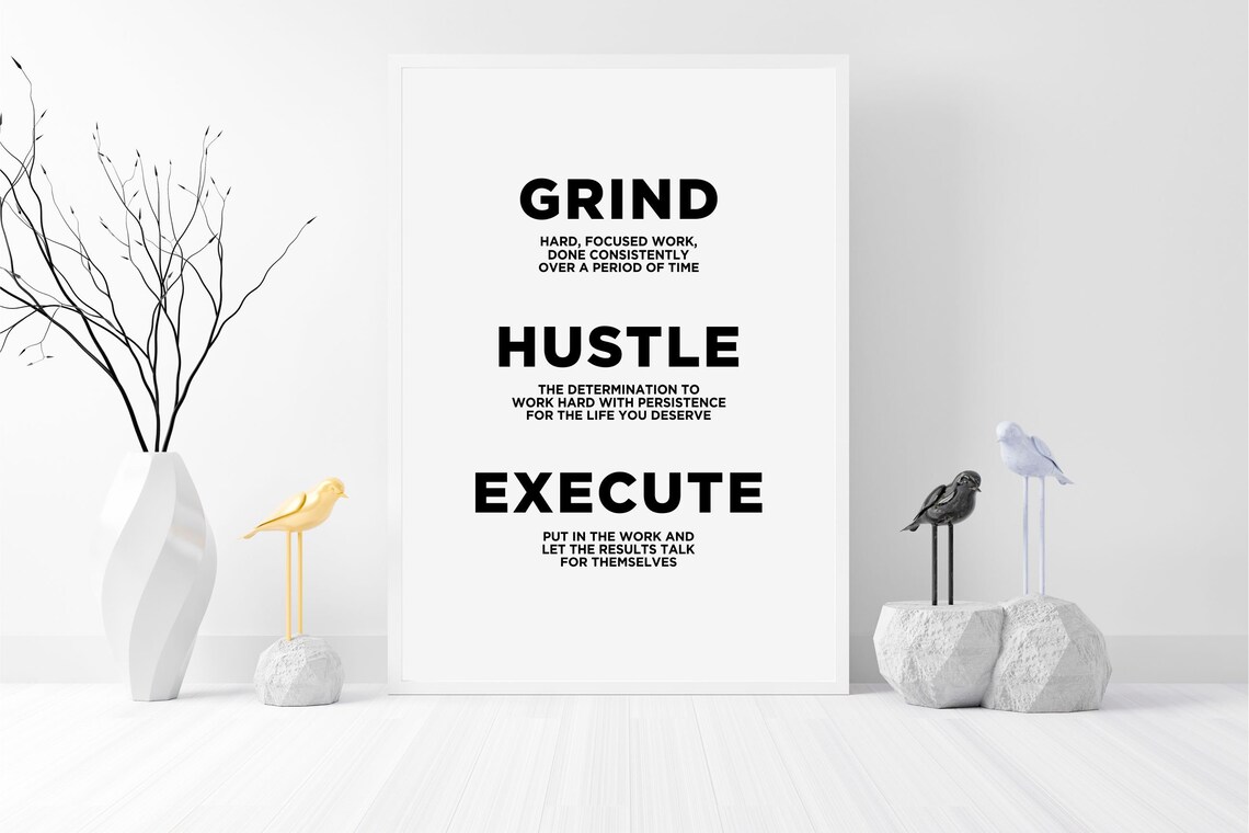 Grind Hustle Execute Definition Print, Office Decoration, Inspirational ...