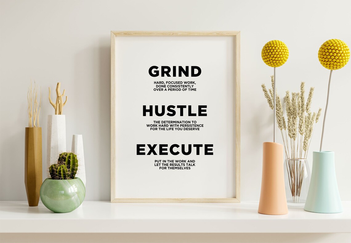 Grind Hustle Execute Definition Print, Office Decoration, Inspirational ...