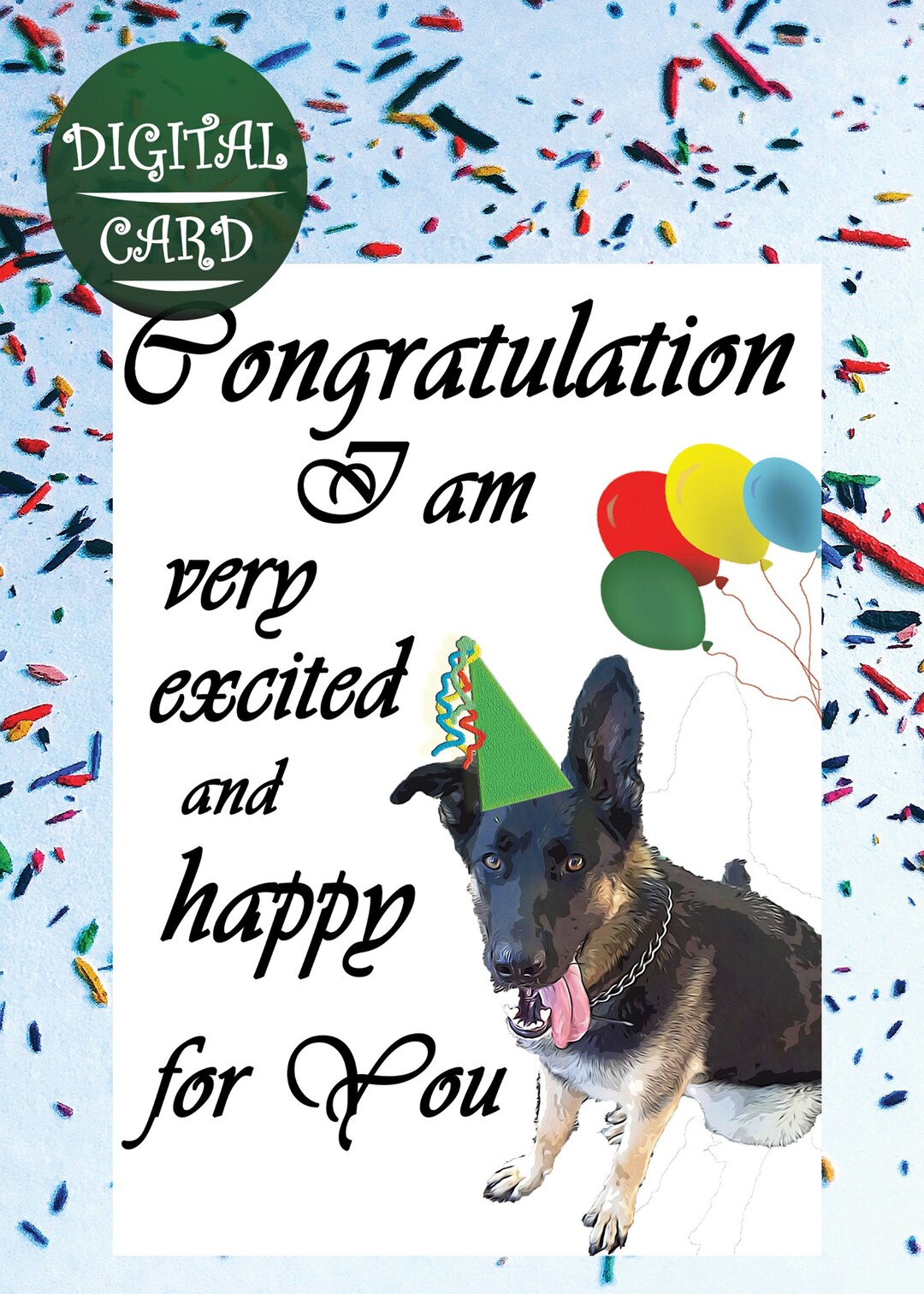 Congratulation I Am Very Excited and Happy for You, Digital Card, Dog ...